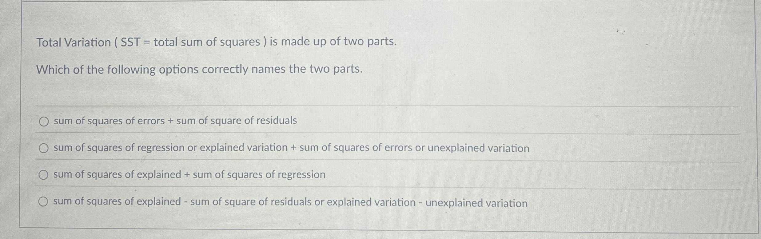 Total Variation ( ﻿SST = ﻿total sum of squares ) ﻿is | Chegg.com