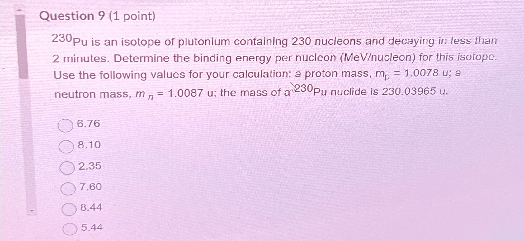 Solved Question 9 (1 ﻿point)?230Pu ﻿is an isotope of | Chegg.com
