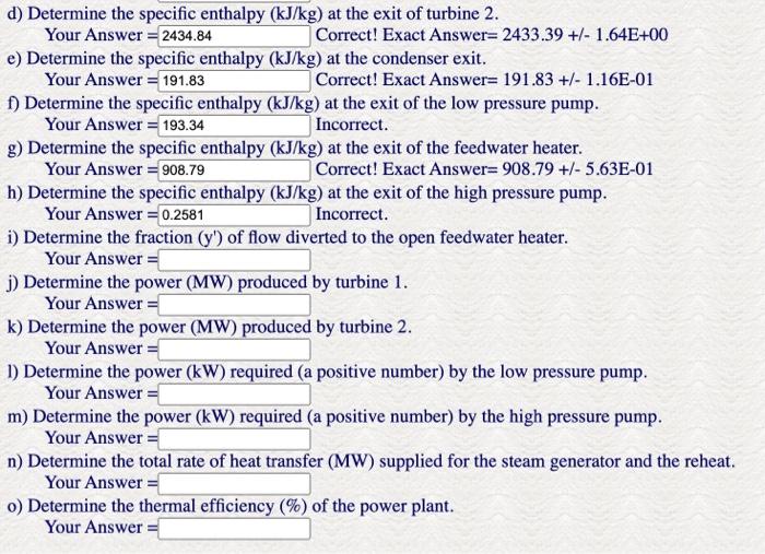Solved d) Determine the specific enthalpy (kJ/kg) at the | Chegg.com