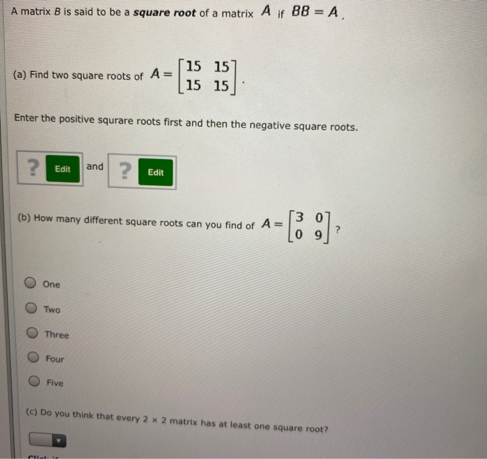 Solved A matrix B is said to be a square root of a matrix A | Chegg.com