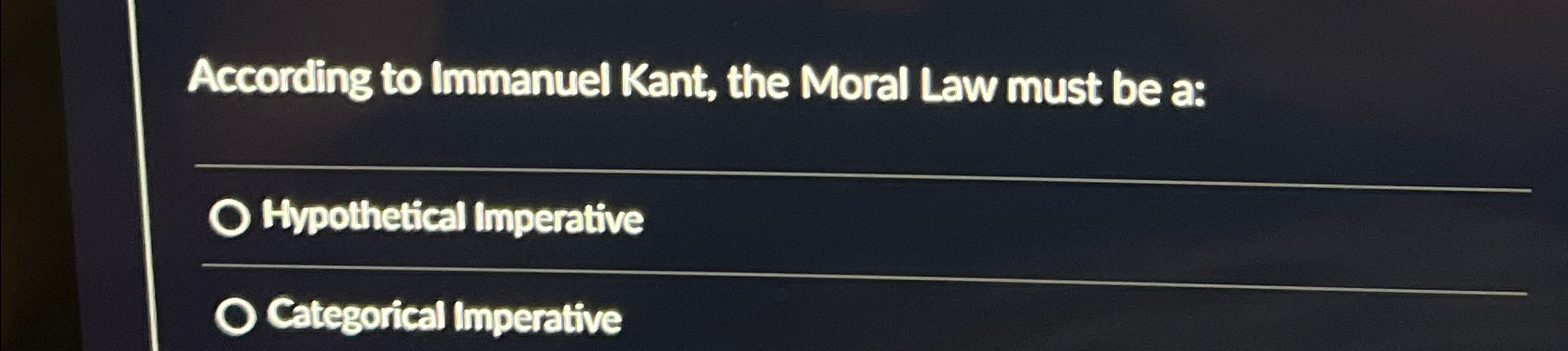 Solved According to Immanuel Kant, the Moral Law must be | Chegg.com
