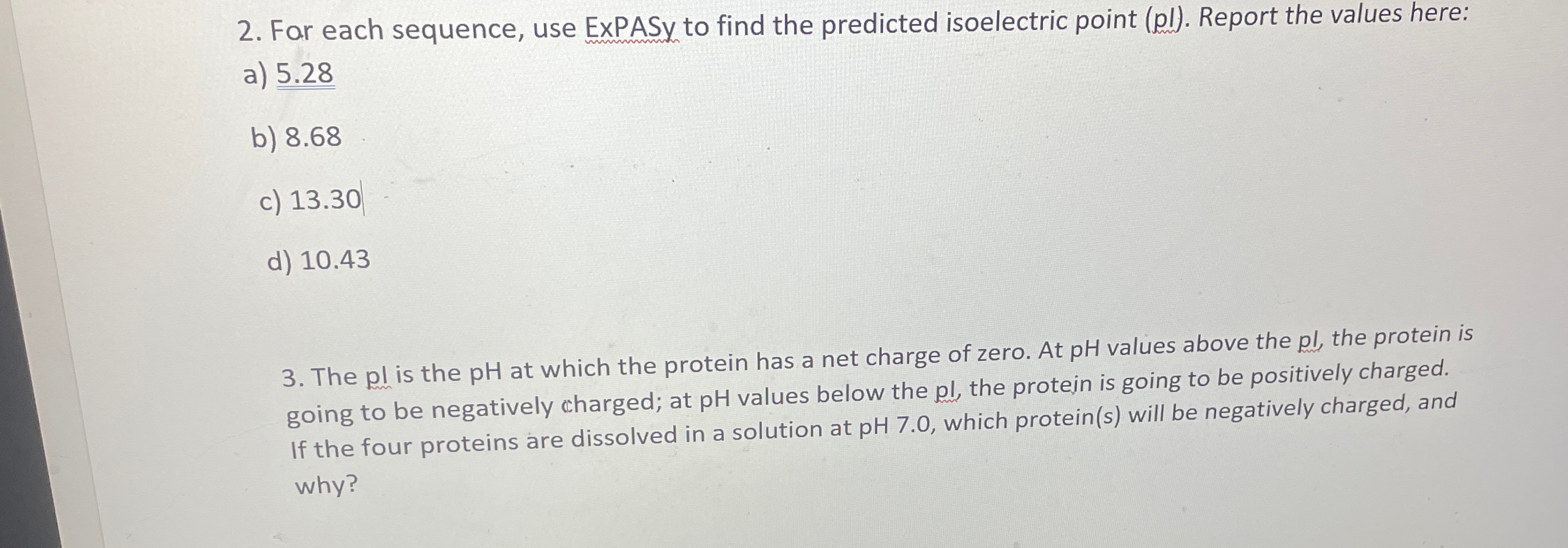 Solved Biochemistry. 4 ﻿different proteins in 2. ﻿a,b,c,d | Chegg.com