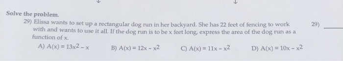 Solved 29) Solve the problem. 29) Elissa wants to set up a | Chegg.com