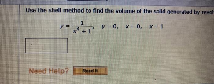 Solved Use the disk method or the shell method to find the | Chegg.com