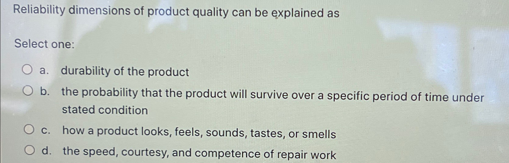 Solved Reliability dimensions of product quality can be | Chegg.com