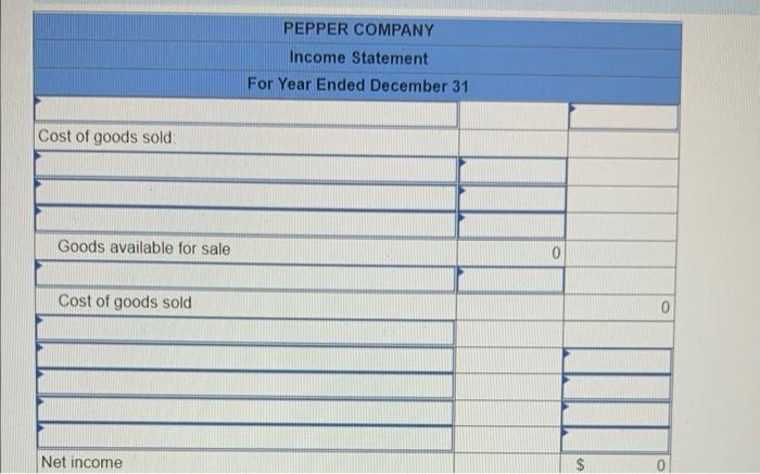 Solved \begin{tabular}{|l} PEPPER COMPANY \\ Income | Chegg.com