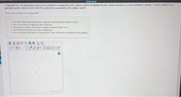 Solved Draw the structure of beta D galactose in its | Chegg.com