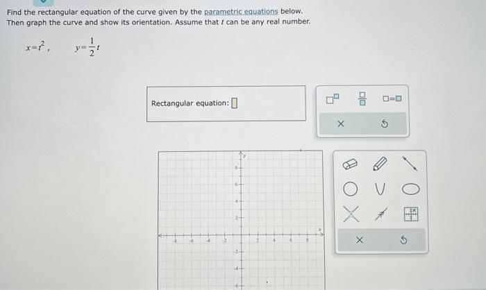 Solved Find the rectangular equation of the curve given by | Chegg.com