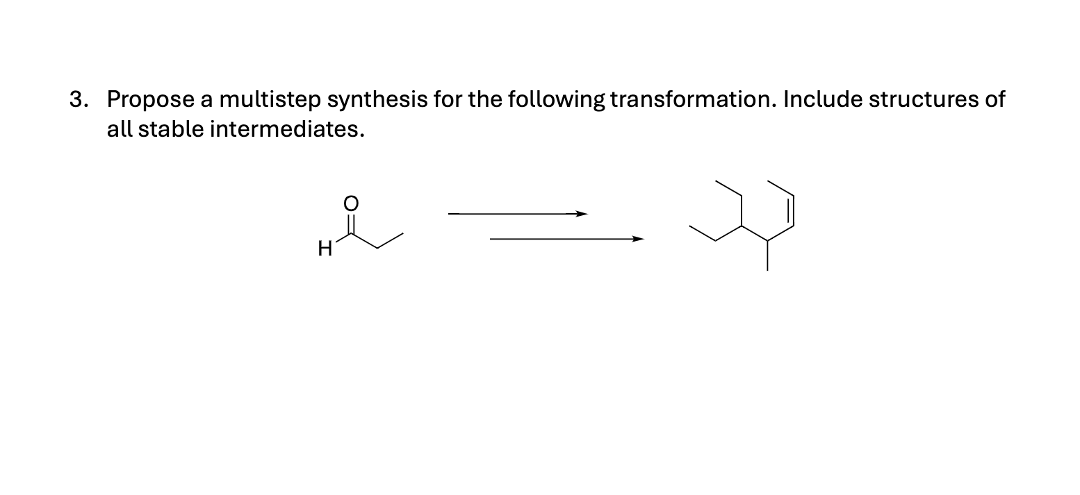 Solved 3. ﻿Propose a multistep synthesis for the following | Chegg.com