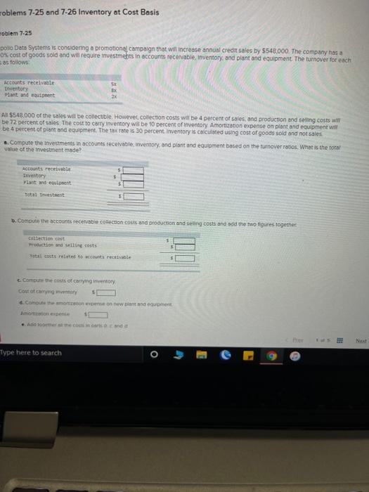 Solved roblems 7-25 and 7-26 Inventory at Cost Basis Toblem | Chegg.com Solved roblems 7-25 and 7-26 Inventory at Cost Basis Toblem | Chegg.com