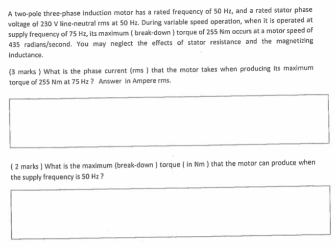 Solved How to solve A two-pole three-phase induction motor | Chegg.com