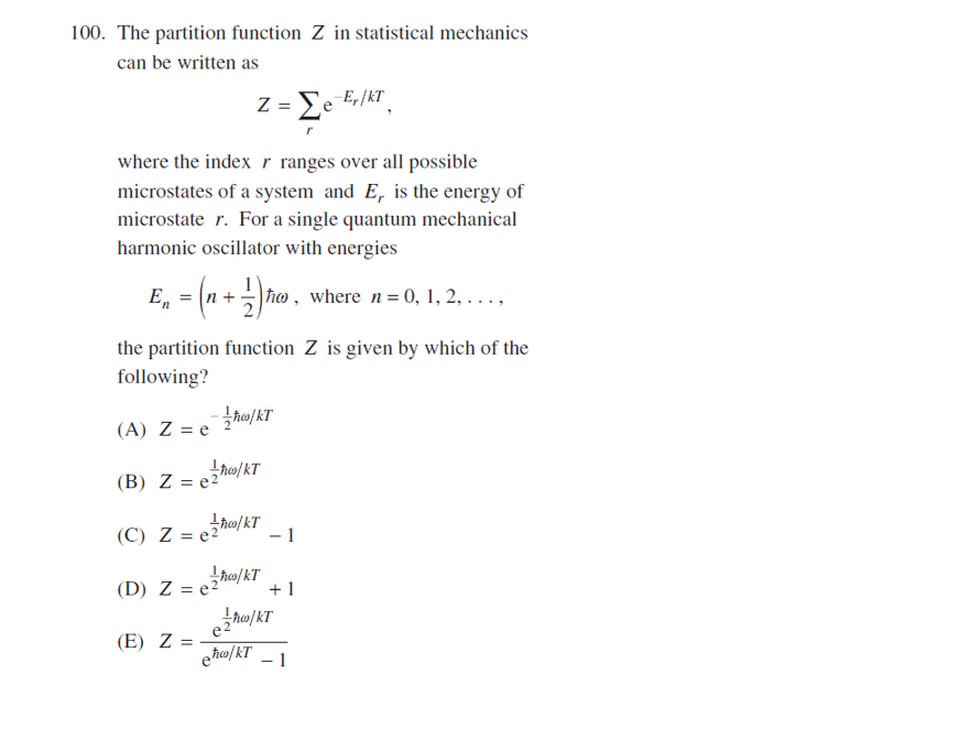 Solved The partition function Z ﻿in statistical mechanicscan | Chegg.com