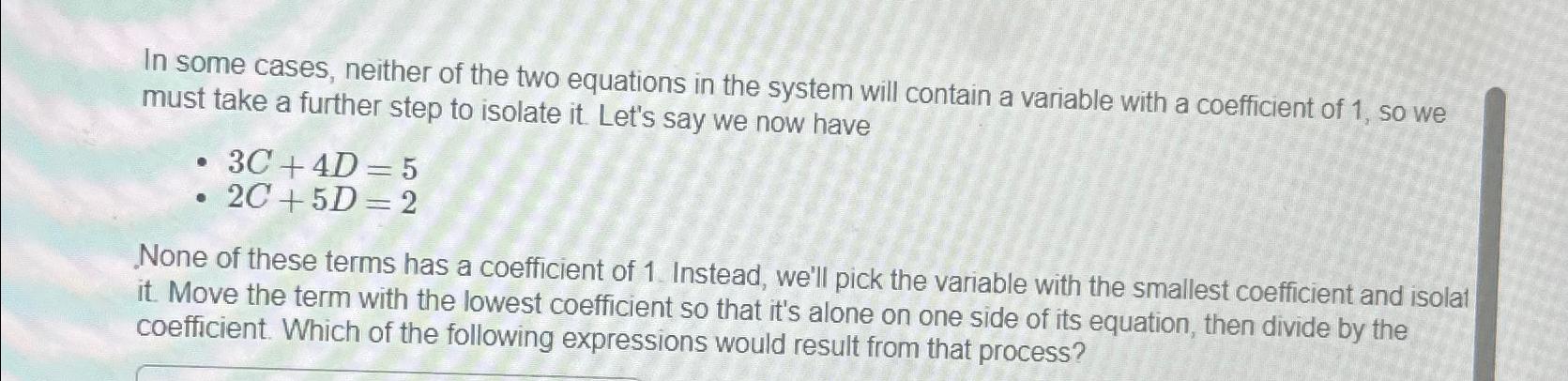 Solved In some cases, neither of the two equations in the | Chegg.com