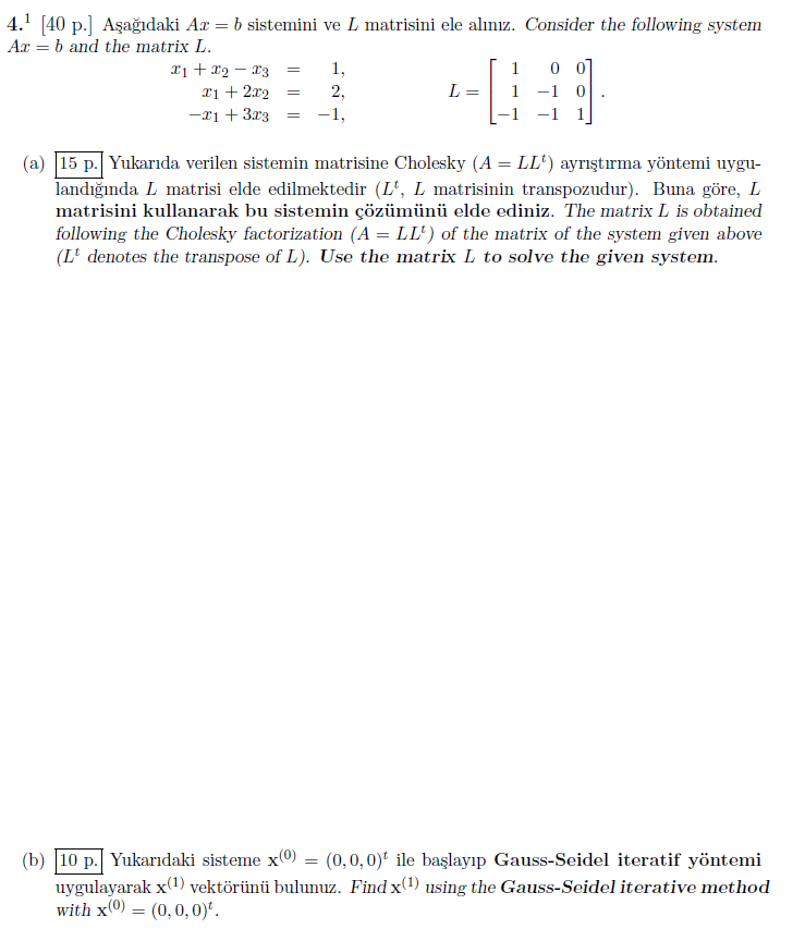 I NEED PART B ONLY[40 ﻿p.] ﻿Aşağıdaki Ax=b ﻿sistemini | Chegg.com