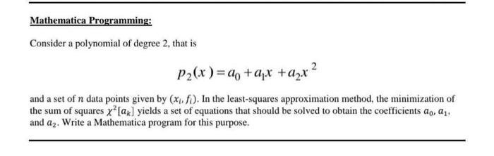 Solved Mathematica Programming Consider A Polynomial Of 0404
