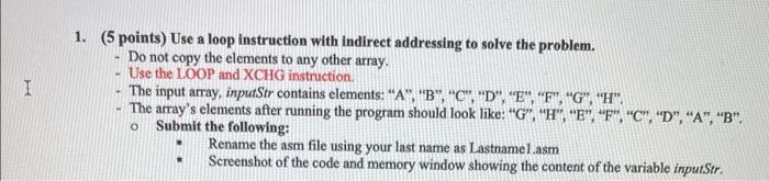 Solved (5 points) Use a loop instruction with indirect | Chegg.com