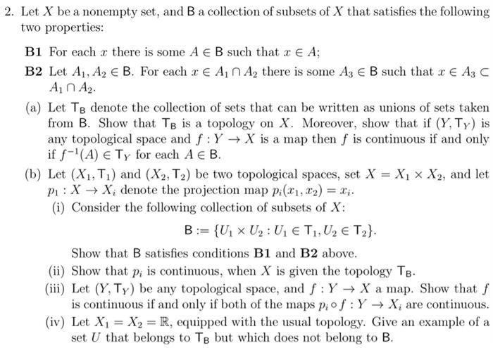 Solved 2. Let X be a nonempty set, and B a collection of | Chegg.com