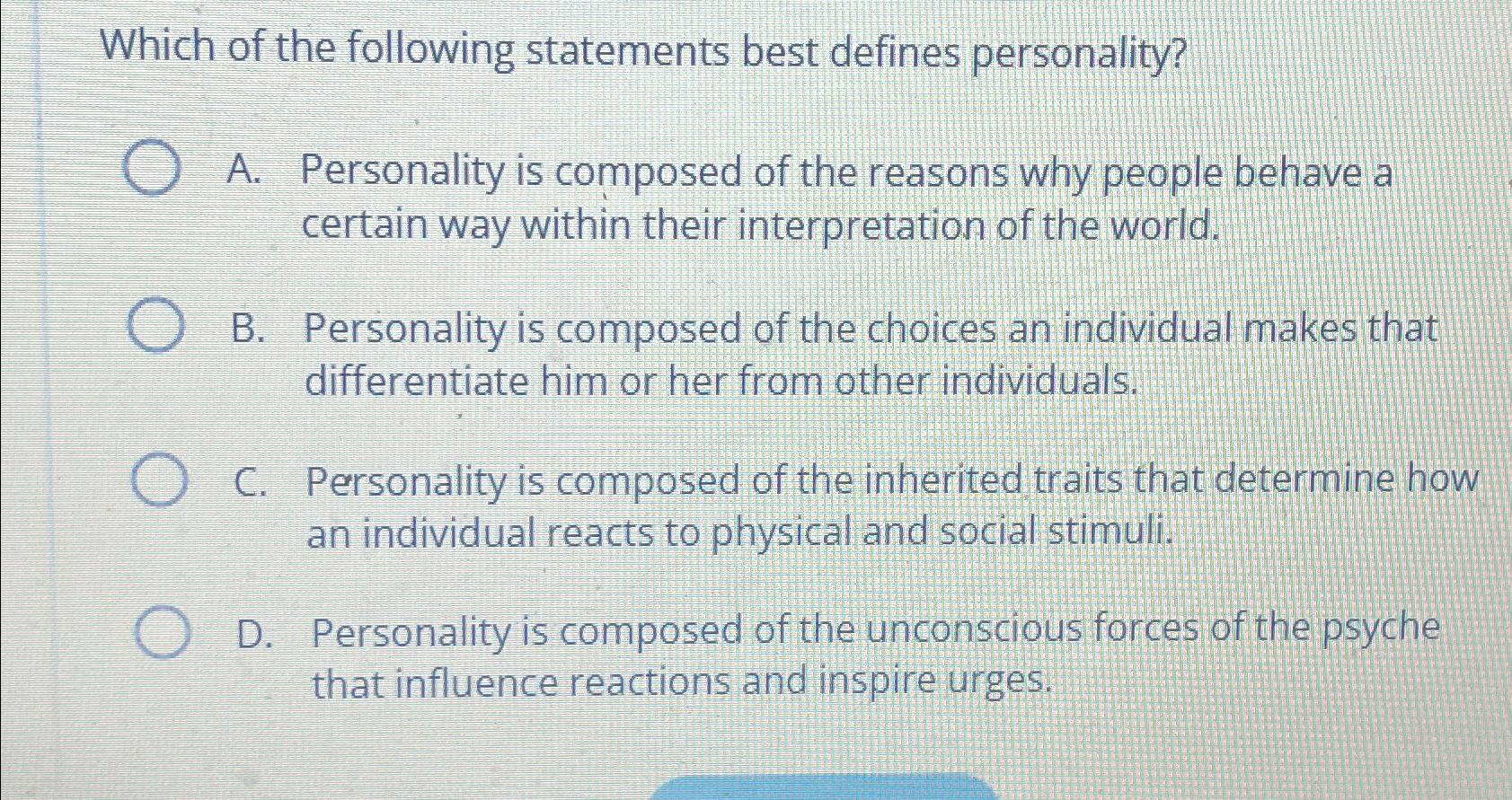 Solved Which of the following statements best defines | Chegg.com