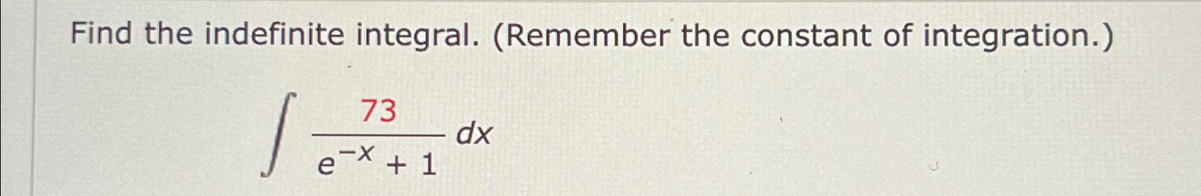 Solved Find the indefinite integral. (Remember the constant | Chegg.com
