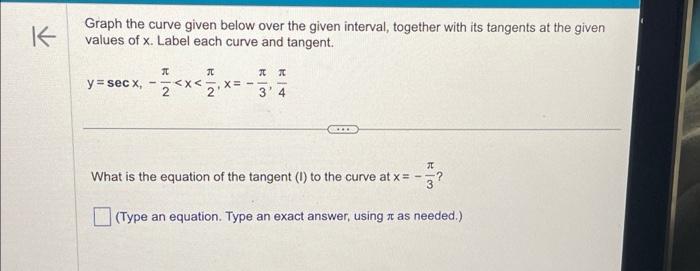 Solved K Graph the curve given below over the given | Chegg.com