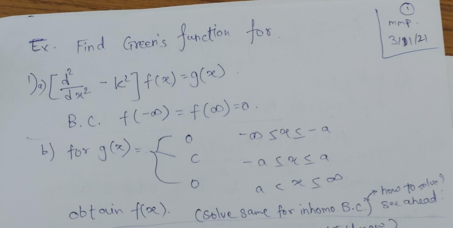 Solved \#ex. eqn to solve using Green's fn. | Chegg.com