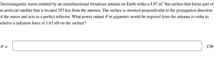 Solved Electromagnetic waves emitted by an omnidirectional | Chegg.com