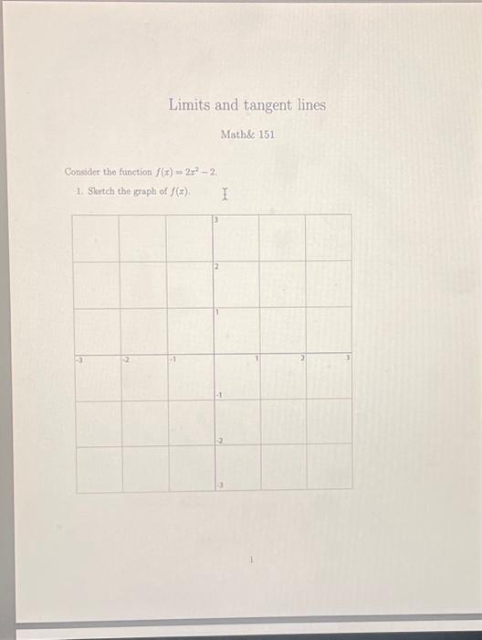 Limits and tangent lines Math\&-151 Consider the | Chegg.com
