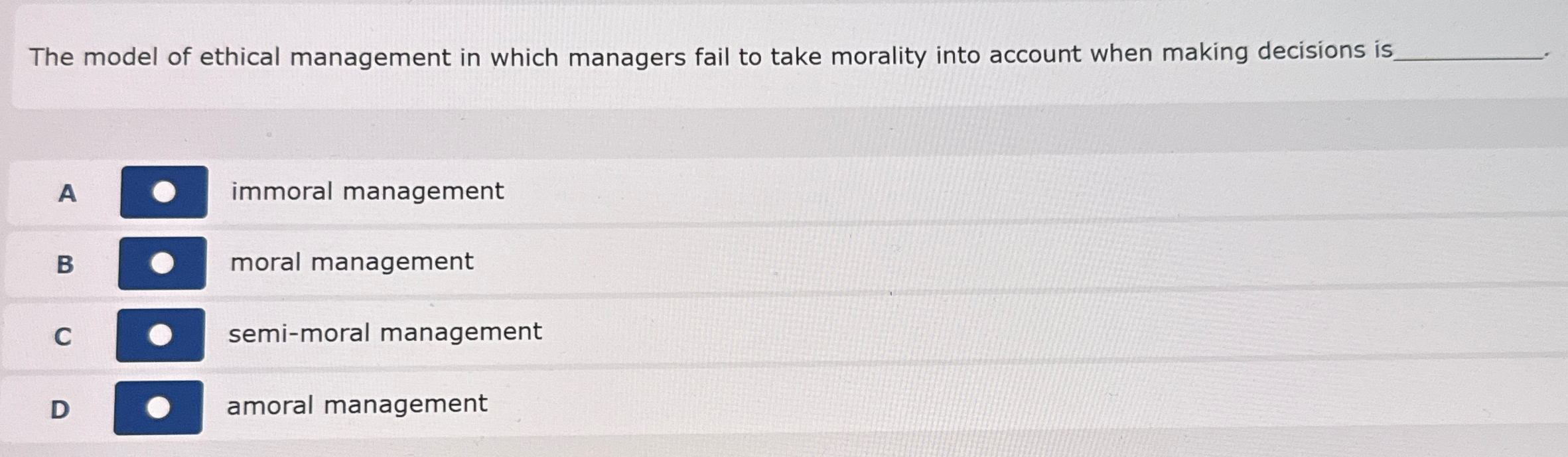 Solved The model of ethical management in which managers | Chegg.com