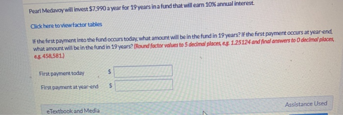 Solved Pearl Medavoy will invest $7,990 a year for 19 years | Chegg.com