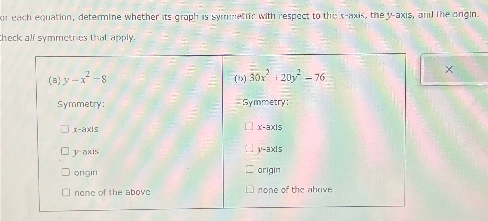 Solved or each equation, determine whether its graph is | Chegg.com