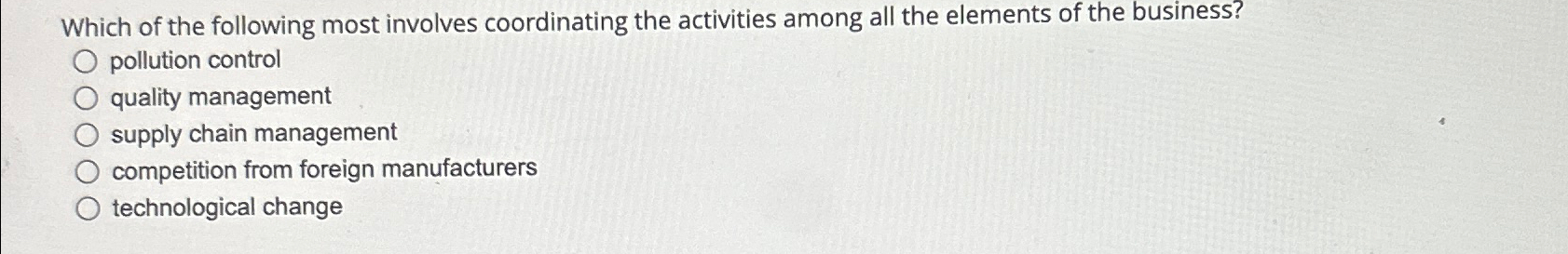 Solved Which of the following most involves coordinating the | Chegg.com