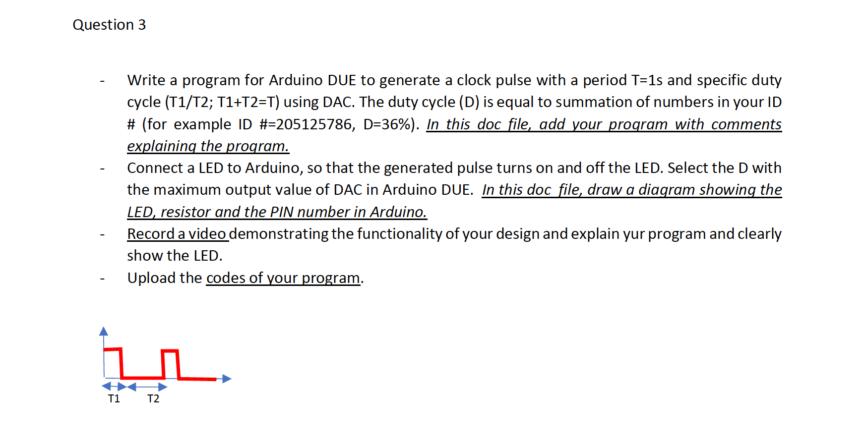 Solved Question 3Write a program for Arduino DUE to generate | Chegg.com