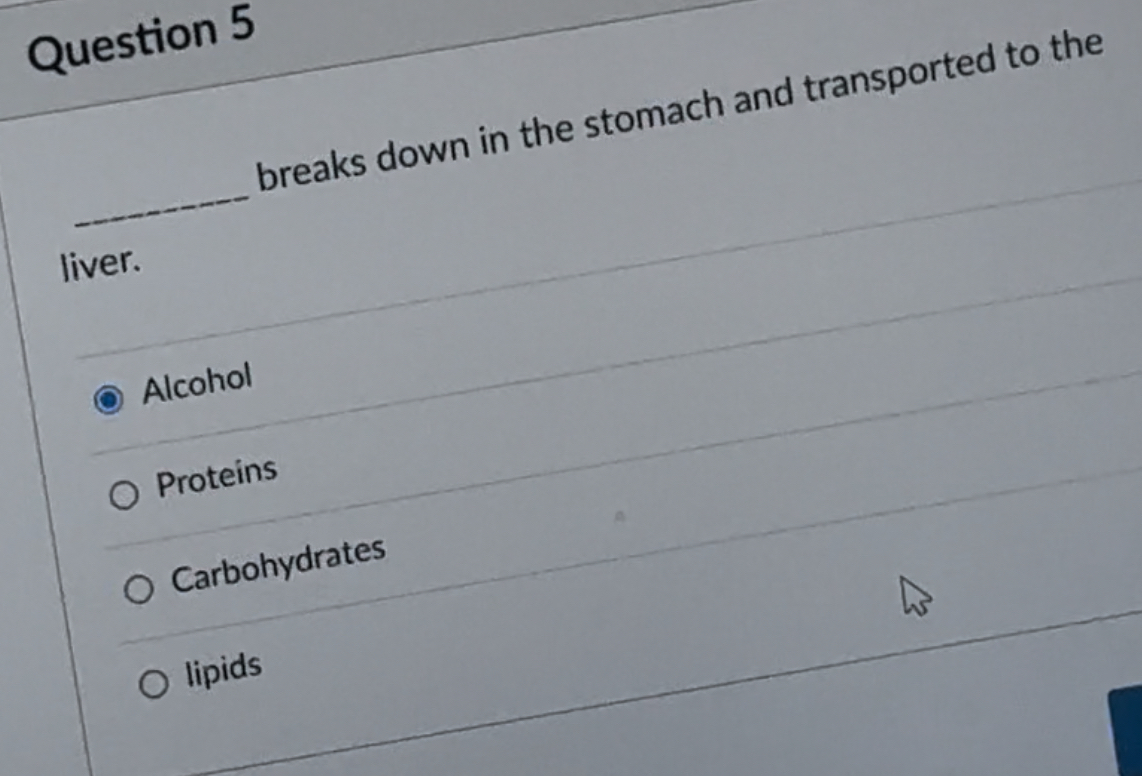 Solved Question 5q, ﻿breaks down in the stomach and | Chegg.com