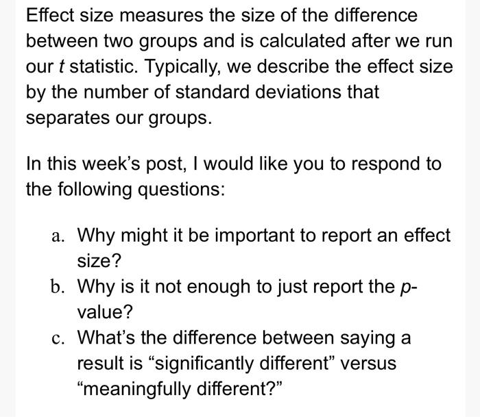 Solved Effect size measures the size of the difference | Chegg.com