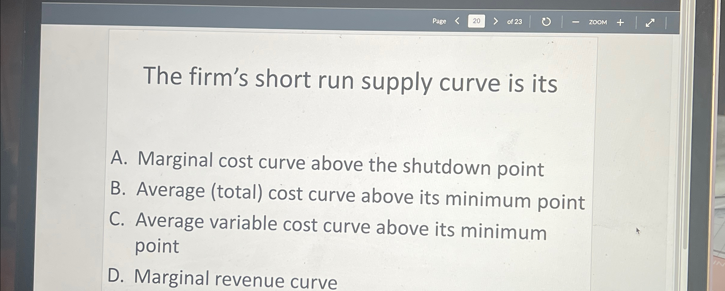 Solved The firm's short run supply curve is itsA. ﻿Marginal | Chegg.com