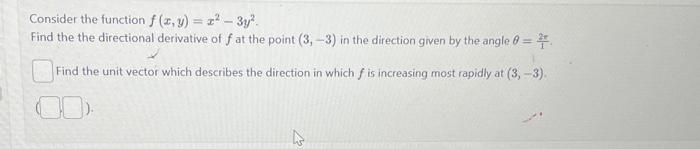 Solved Consider The Function F X Y X2−3y2 Find The The