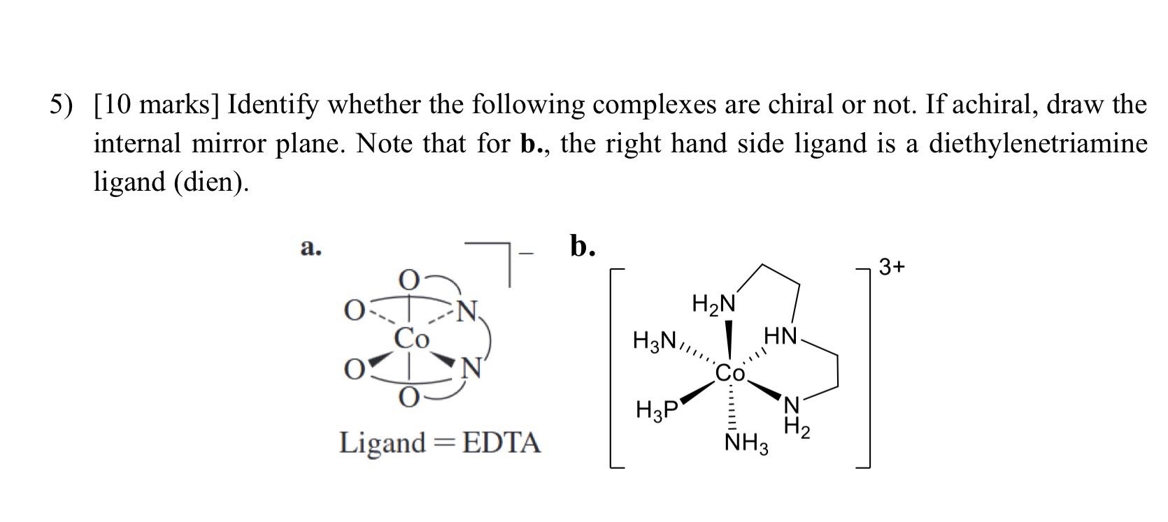 Solved [10 ﻿marks] ﻿Identify whether the following complexes | Chegg.com