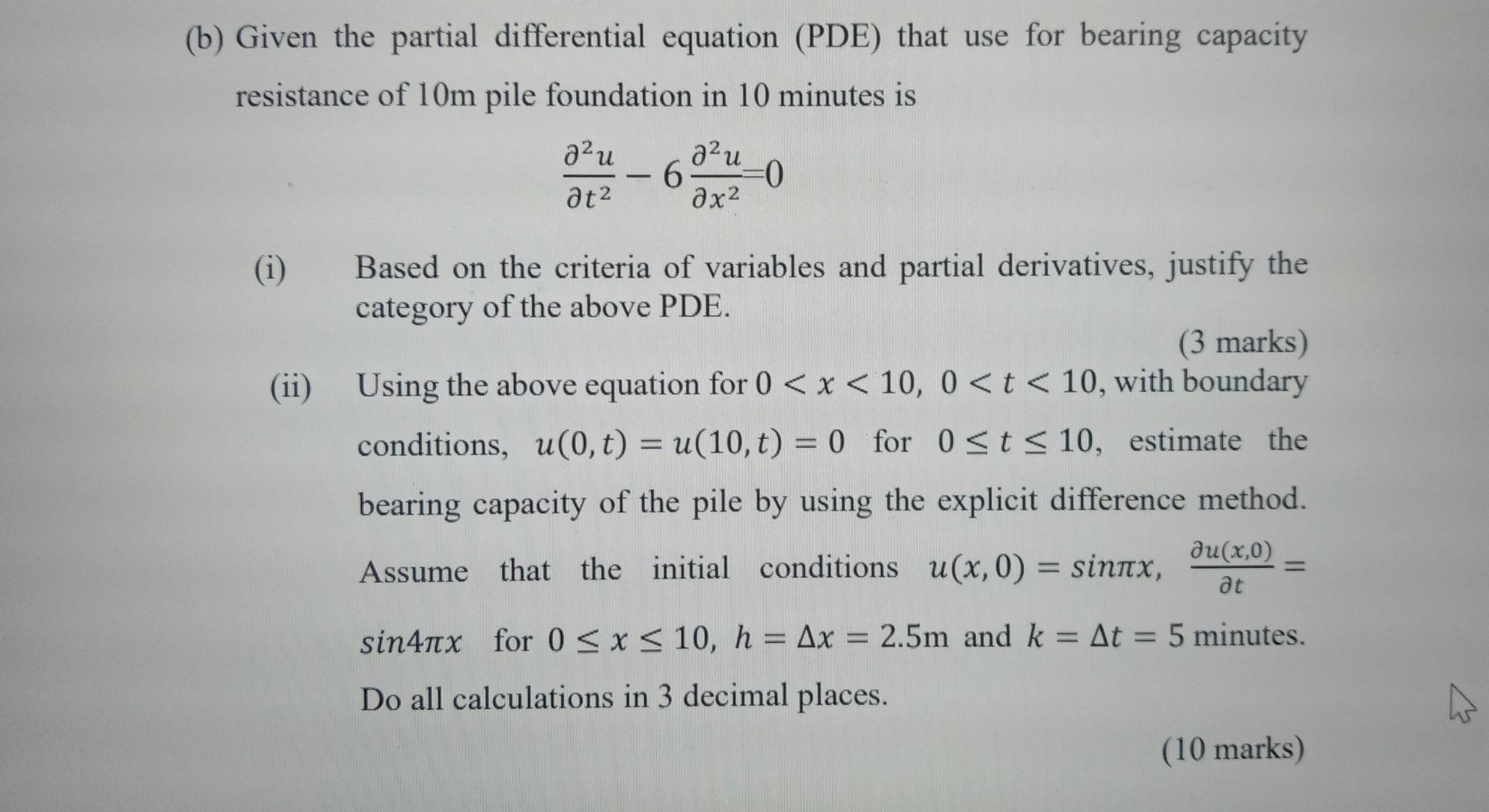 Solved (b) Given the partial differential equation (PDE) | Chegg.com