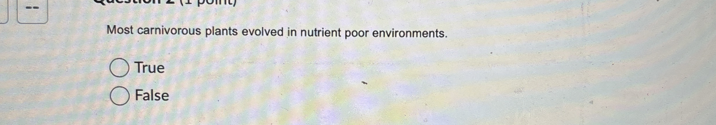 High Quality SOLUTION Most carnivorous plants evolved in nutrient poor | Chegg.com