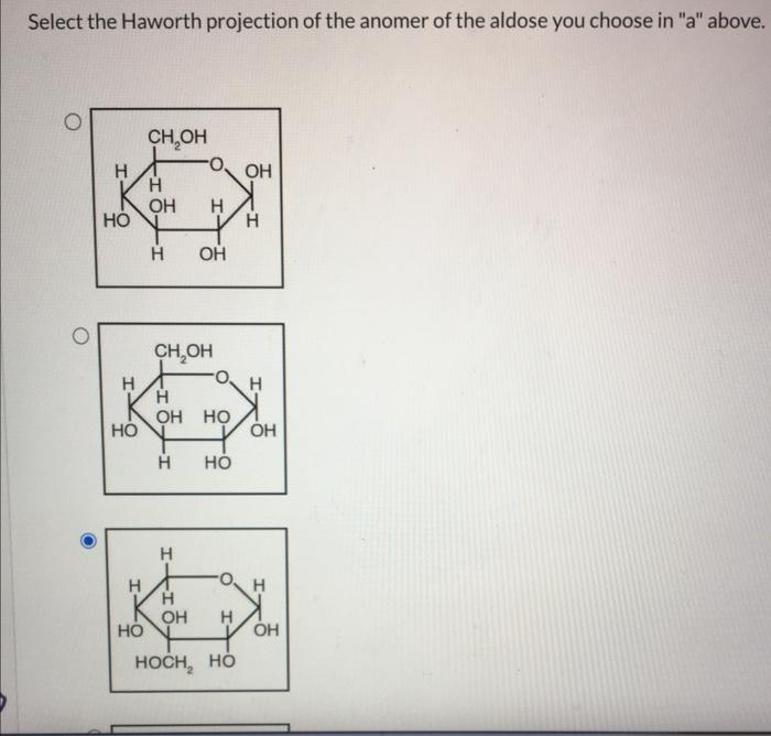 Solved Select a Haworth projection of an aldohexose in the | Chegg.com