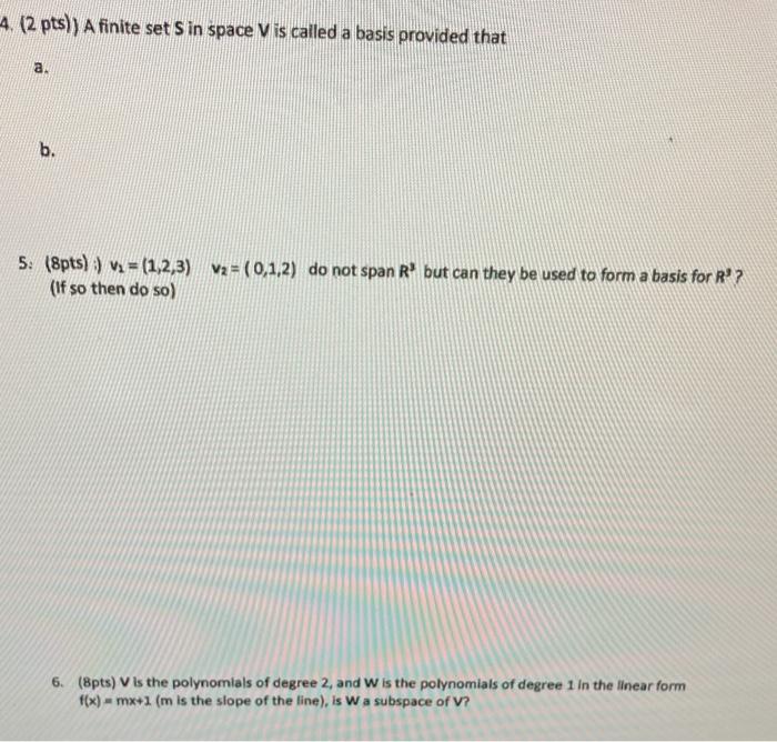 Solved 1. (6pts) v1=(1,0,0,0)v2=(0,2,0,0)v3=(0,0,0,4) Show | Chegg.com