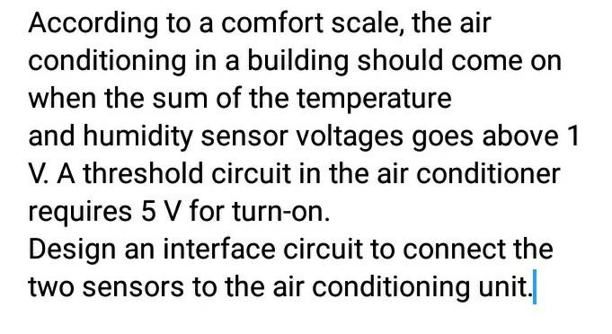 According to a comfort scale, the air conditioning in | Chegg.com