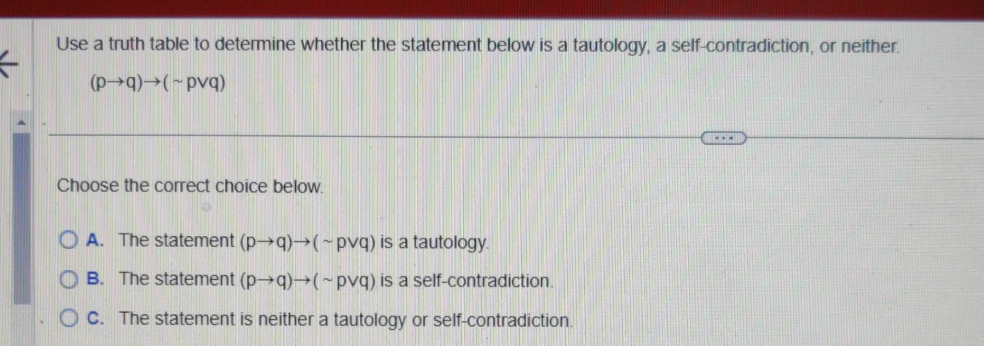 Solved Use a truth table to determine whether the statement | Chegg.com