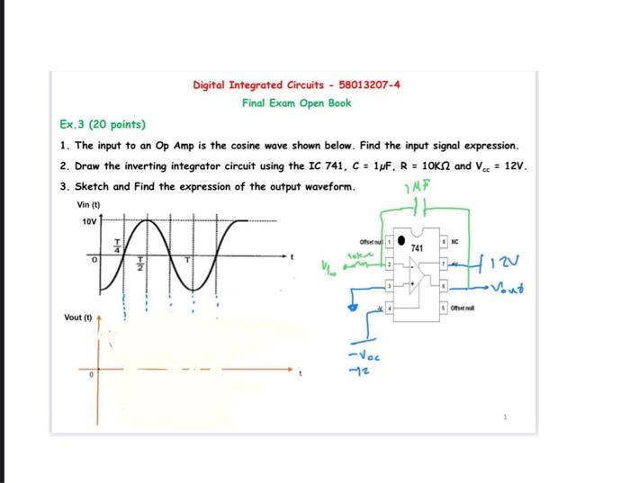 Solved Ex.3 (20 points) 1. The input to an Op Amp is the | Chegg.com