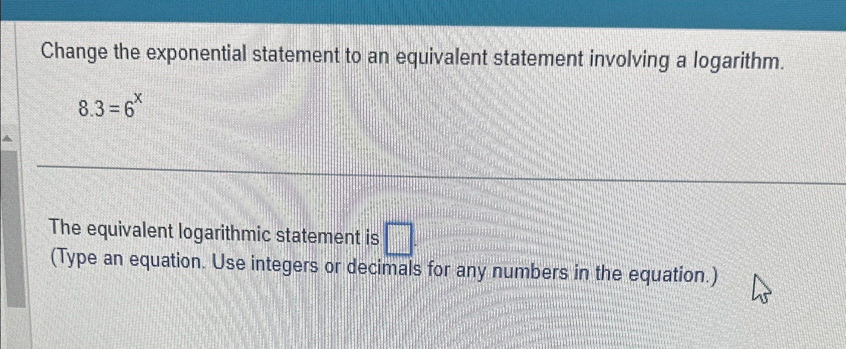 Solved Change the exponential statement to an equivalent | Chegg.com