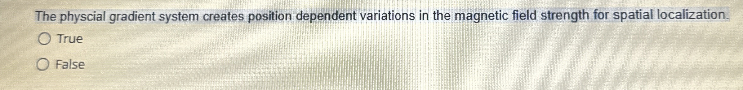 Solved The physcial gradient system creates position | Chegg.com