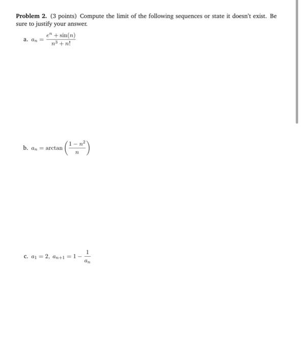 Solved Problem 2. (3 points) Compute the limit of the | Chegg.com Solved Problem 2. (3 points) Compute the limit of the | Chegg.com