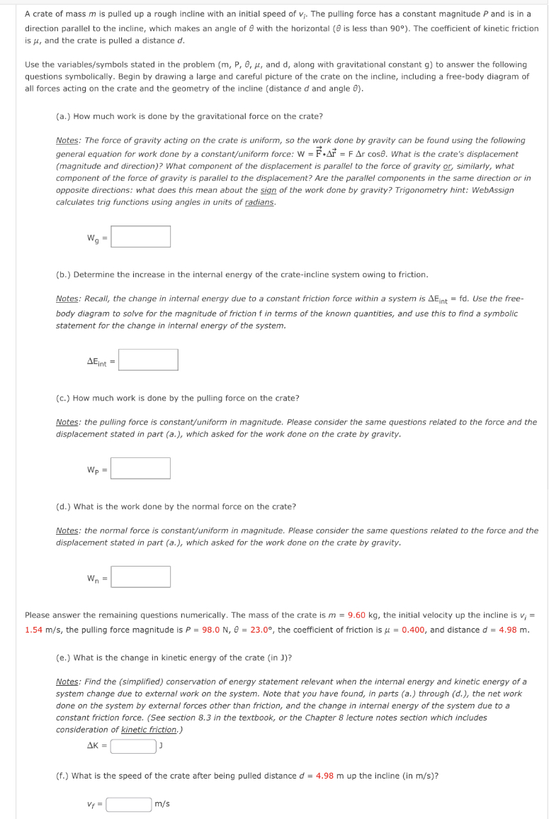 Solved A crate of mass m ﻿is pulled up a rough incline with | Chegg.com