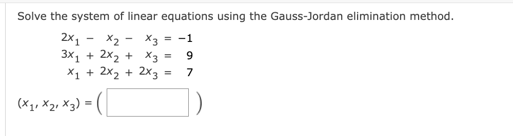 Solved Solve The System Of Linear Equations Using The