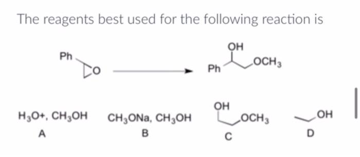 [Solved]: The reagents best used for the following reaction